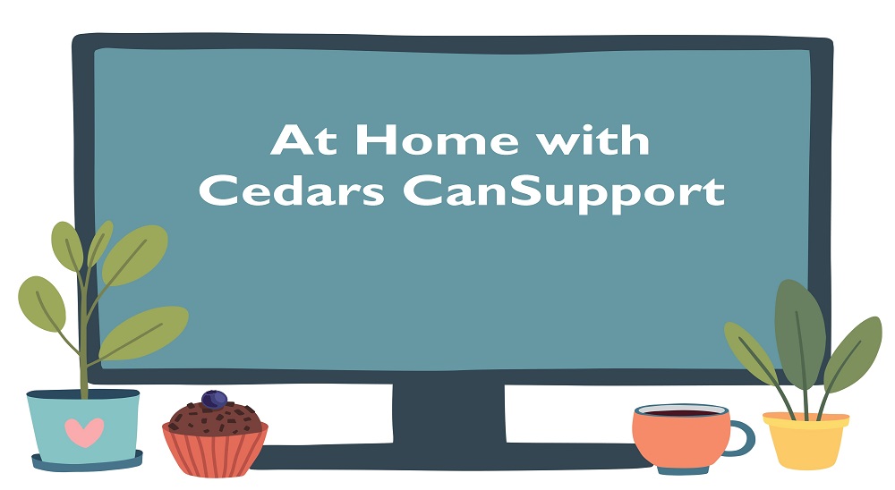 Cedars CanSupport – Helping cancer patients and their families… one ...